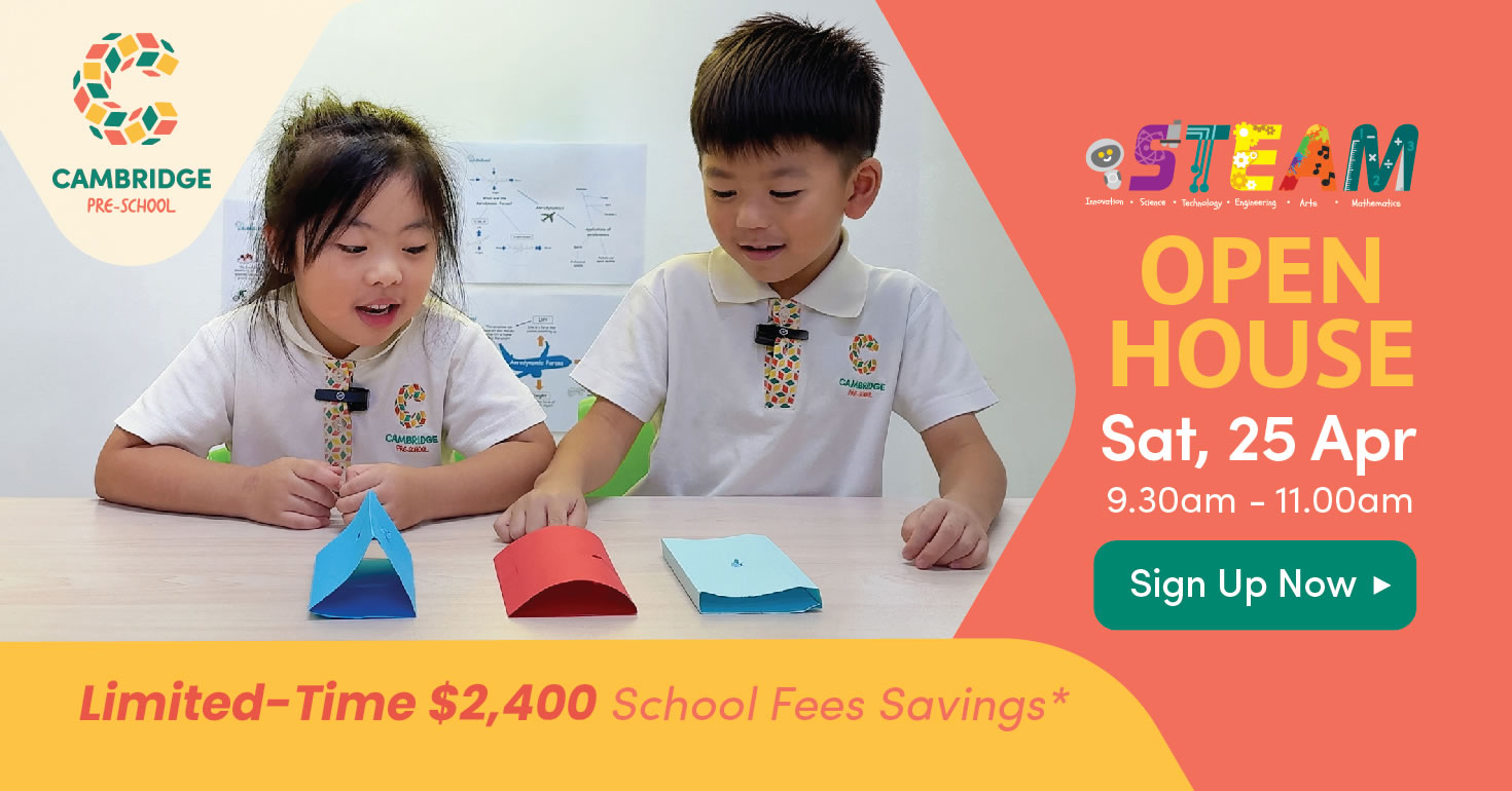 Pre-school Open House Promotion | Cambridge Singapore